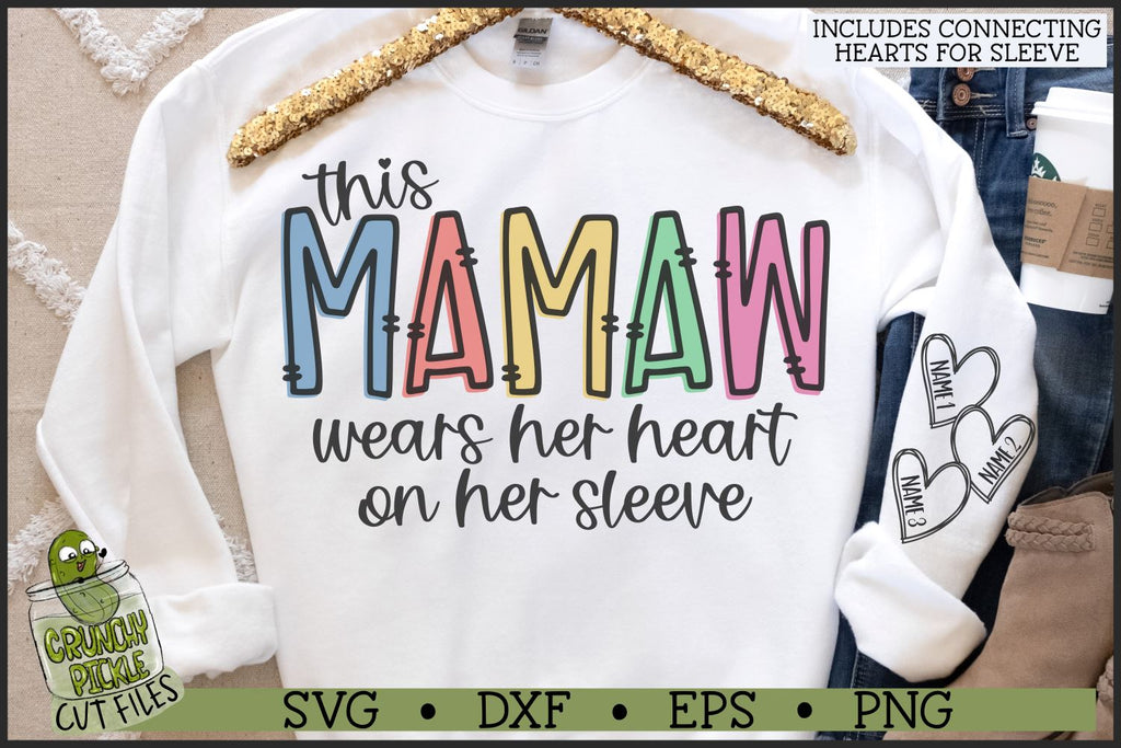This Mamaw Wears Her Heart on Her Sleeve SVG File - So Fontsy