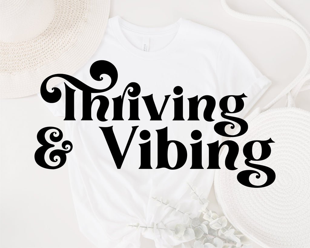 Thriving and Vibing svg, Thriving svg, Female Hustler svg, Girl Boss ...