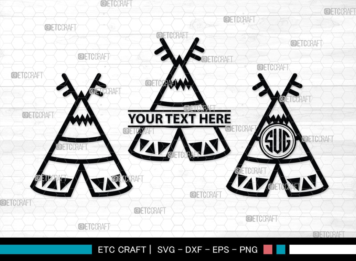 Tipi Monogram, Tipi Silhouette, Tipi SVG, Teepee Svg, Native American ...