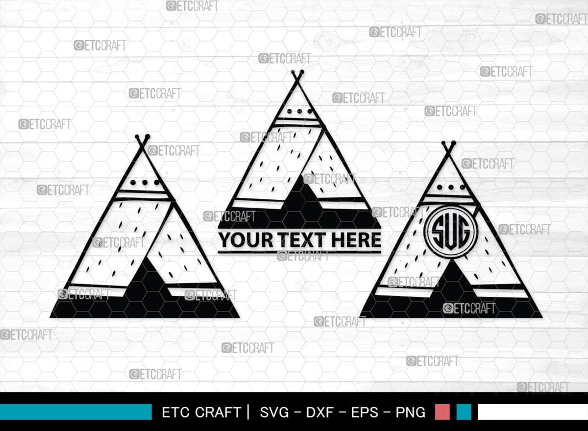 Tipi Monogram, Tipi Silhouette, Tipi SVG, Teepee Svg, Native American ...