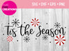 Tis The Season - Cricut - Silhouette - svg - dxf - eps - png - Digital ...