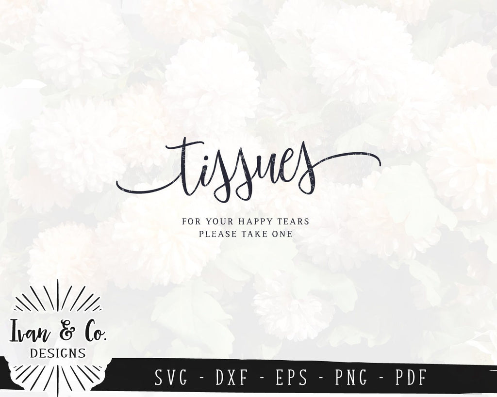 Tissues Sign SVG Files | Wedding Tissues SVG | Wedding SVG | Wedding ...