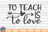 To teach is to love SVG | Teacher quote - So Fontsy