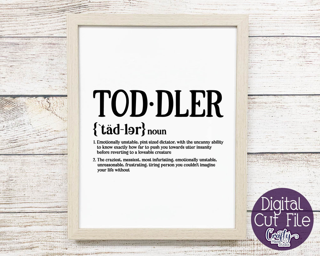 Toddler Definition - Funny Kid Definition SVG - Funny Family - So Fontsy
