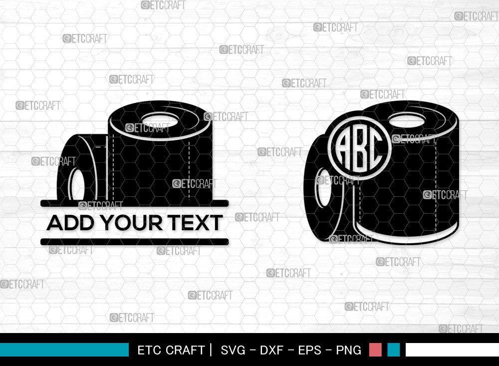 Toilet Paper Monogram SVG, Split Monogram SVG, Toilet Paper Roll Svg ...