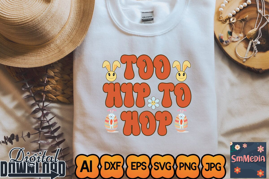 Too Hip To Hop,Retro Easter SVG Bundle, Easter Svg files, Spring Svg ...