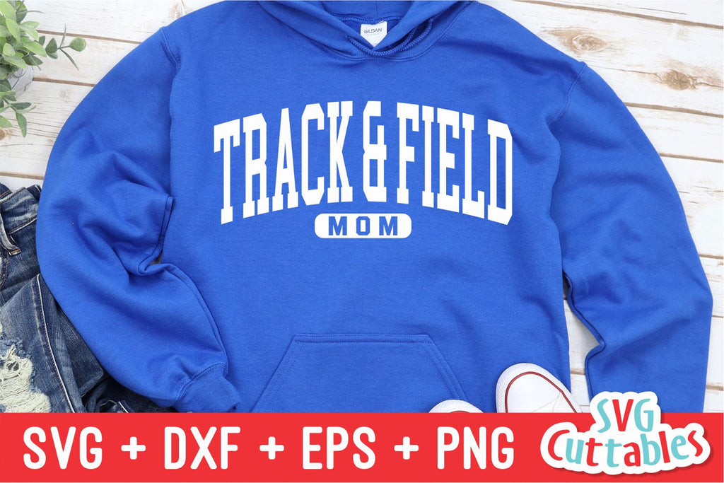 Track and Field svg - Track and Field Mom - svg - dxf - eps - png - Si ...