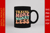 Travel More Worry Less Retro Summer Vacation SVG PNG PDF Cut File - So ...