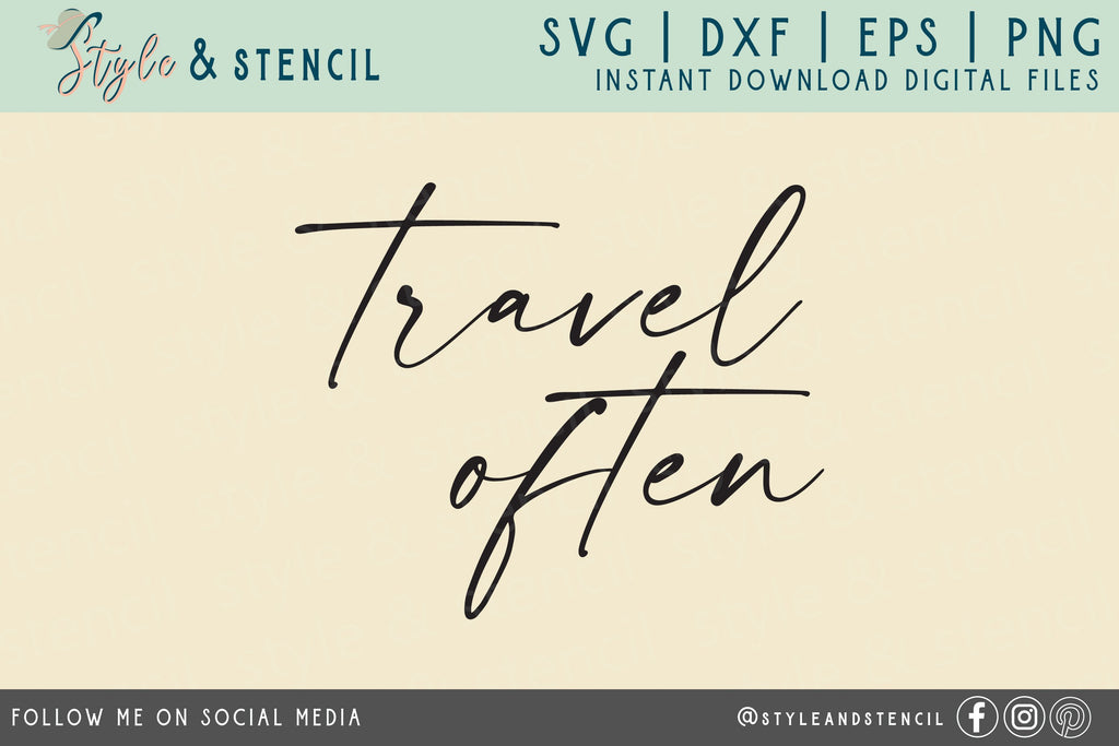 Travel Often SVG | Travel | Script Font SVG | Travel SVG | Tshirt ...