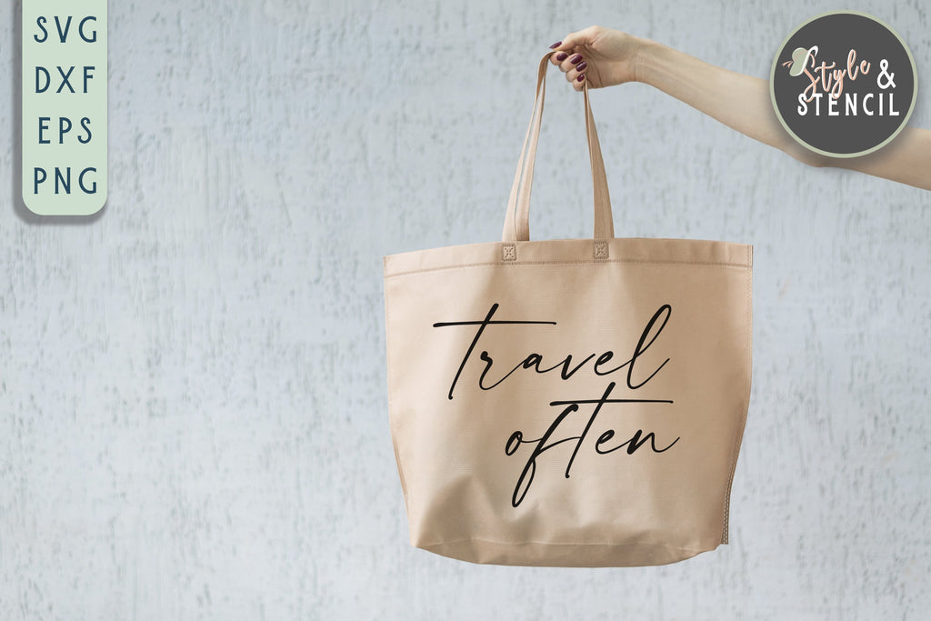 Travel Often SVG | Travel | Script Font SVG | Travel SVG | Tshirt ...