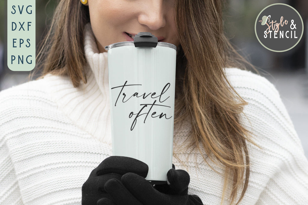 Travel Often SVG | Travel | Script Font SVG | Travel SVG | Tshirt ...