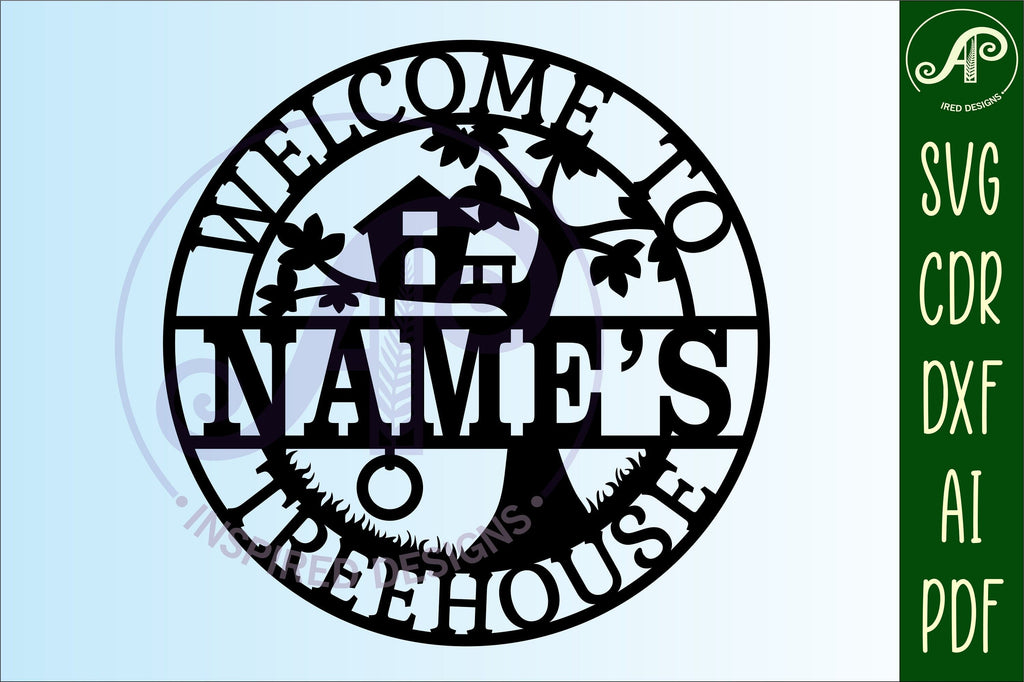 Treehouse Name sign svg laser cut template, door or wall - So Fontsy