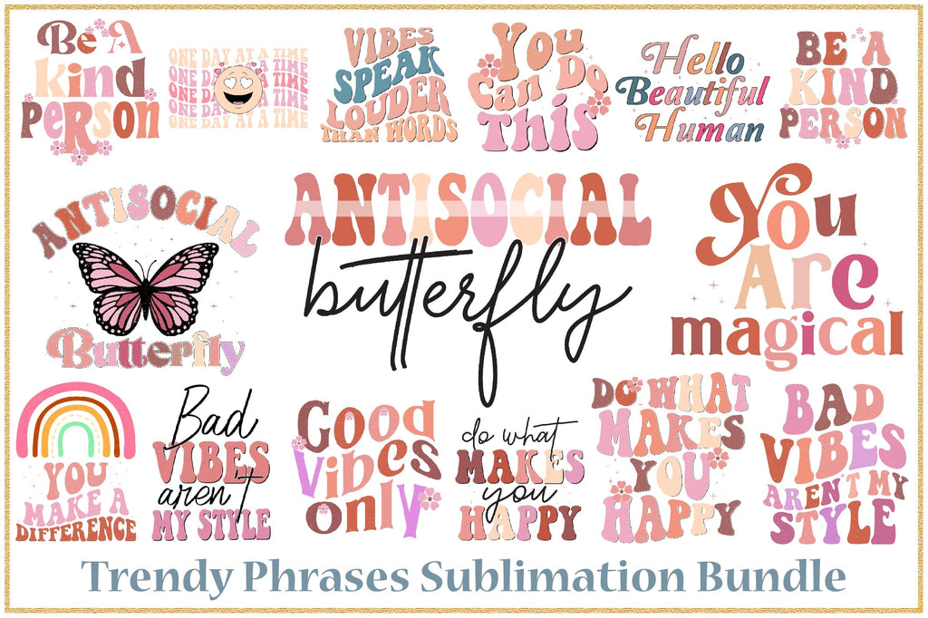 Trendy Phrases Sublimation Bundle - So Fontsy
