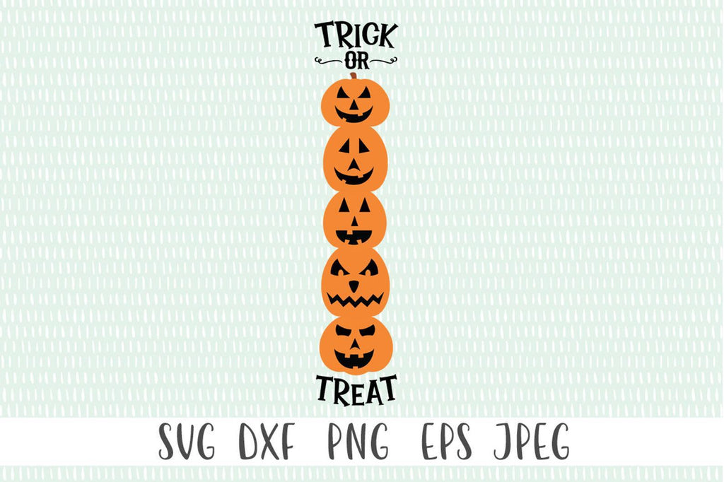 Trick Or Treat Tall Sign SVG - So Fontsy