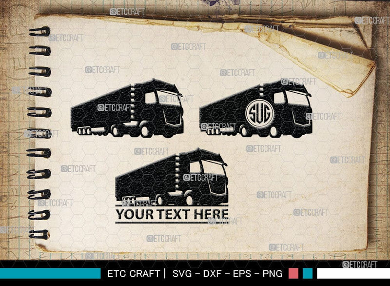 Truck Monogram, Truck Silhouette, Pickup Truck Svg, Container Svg, Semi ...