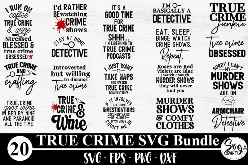 True Crime Bundle SVG Murder SVG Bundle - So Fontsy