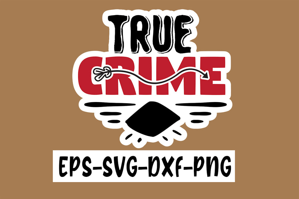 True Crime Sticker Design Bundle - So Fontsy