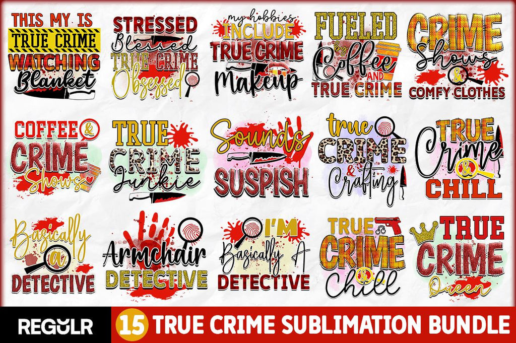True Crime Sublimation Bundle - So Fontsy