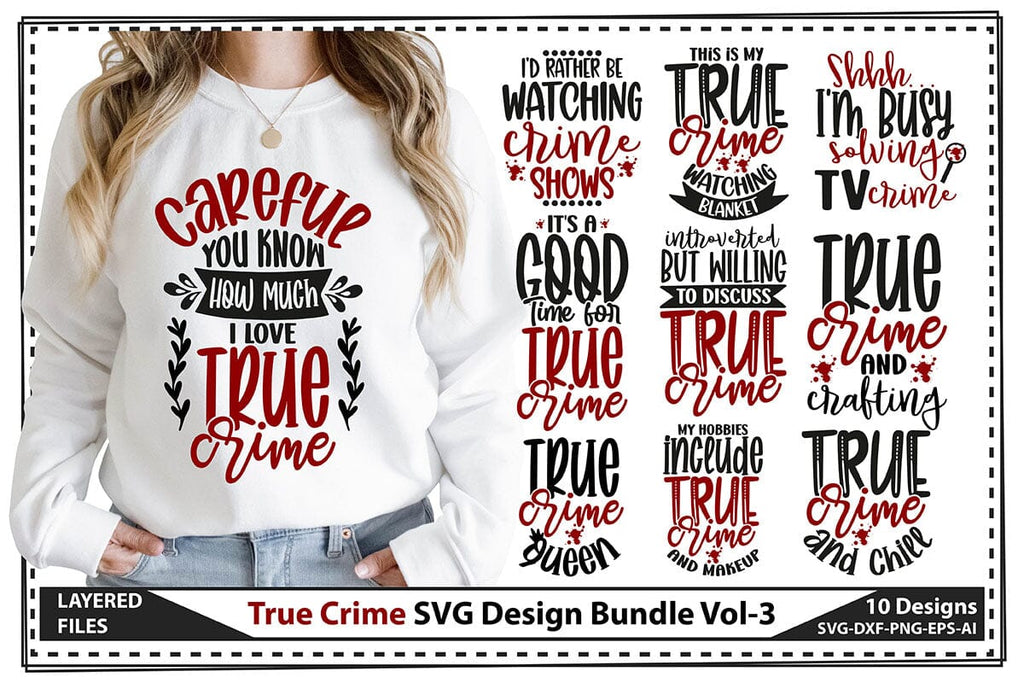 True Crime SVG Design Bundle Vol-3 - So Fontsy