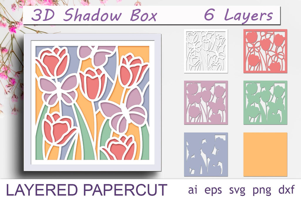 Tulip flowers and butterfly shadow box, 3d layered template for cricut ...