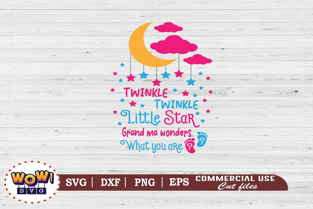Twinkle Twinkle Little Star grandma wonders svg,twinkle twinkle little ...