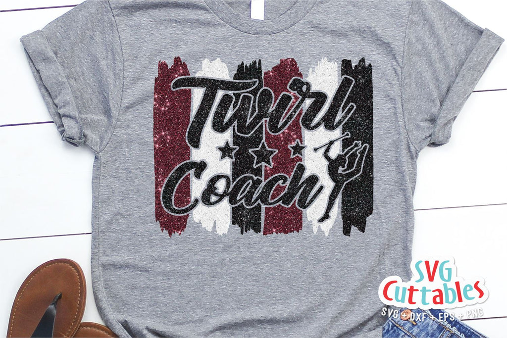 Twirl Coach SVG - Baton Twirl svg - dxf - eps - Cut File - Majorette s ...