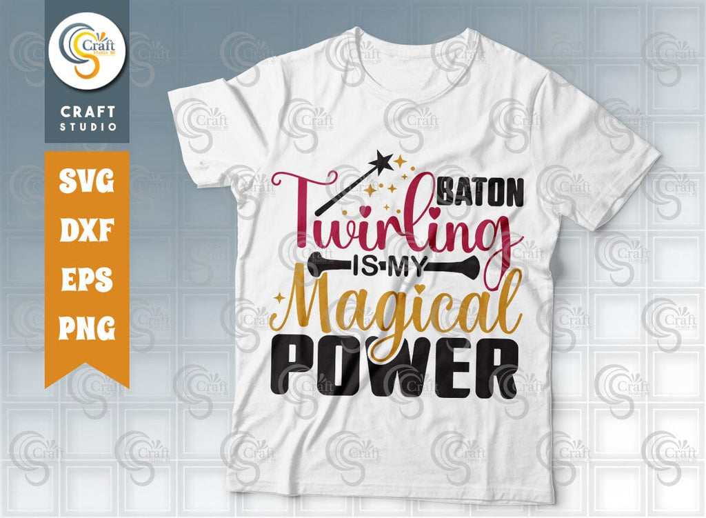 Twirler Bundle Vol-03 SVG, Baton Twirler Life, When In Doubt Twirl In ...