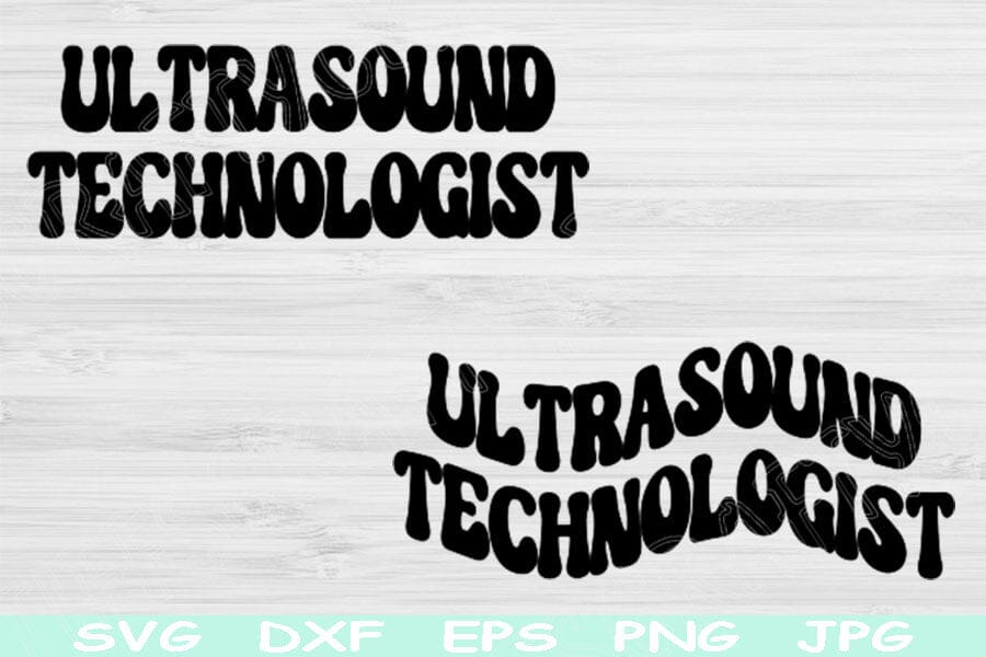 Ultrasound Tech Svg Dxf Png Cut Files, Sonographer Svg, Ultrasound ...