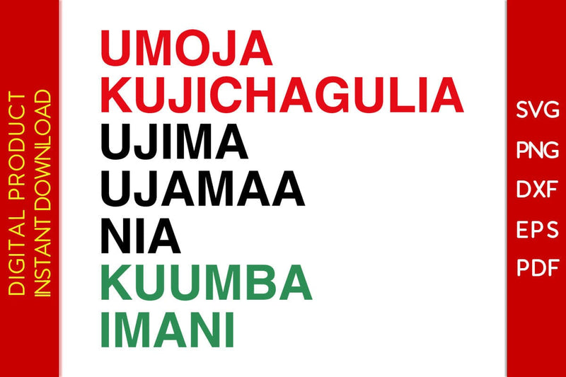 Umoja Kujichagulia Ujima Ujamaa Nia Kuumba Imani Kwanzaa SVG Cut File - So Fontsy