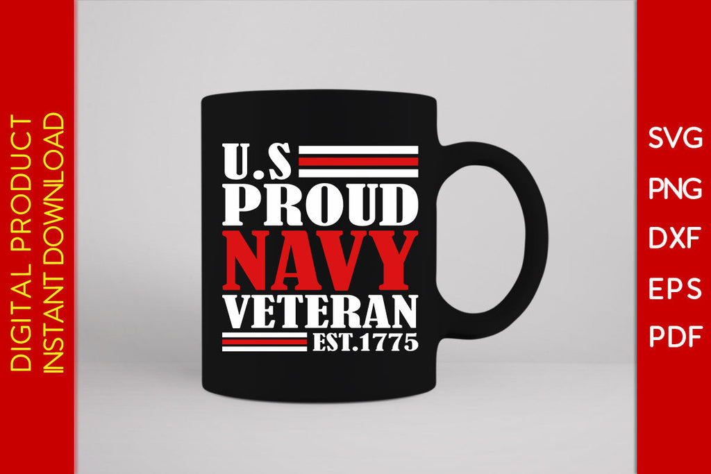 US Proud Navy Veteran Est 1775 SVG PNG PDF Cut File - So Fontsy