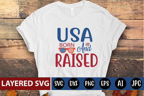USA born and raised SVG cute file - So Fontsy
