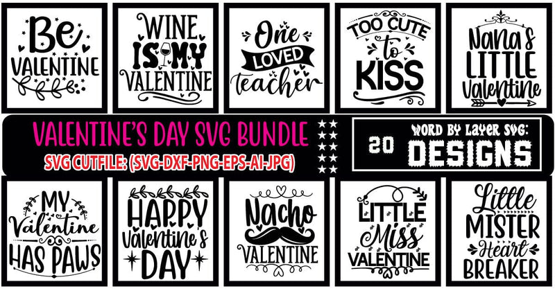 Valentine SVG Bundle | Funny Valentines Quotes Svg | Valentines Signs ...