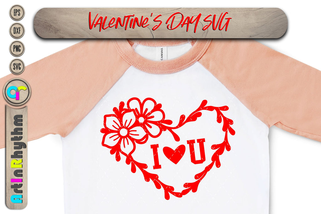 Valentines Floral Heart, I love you svg - So Fontsy