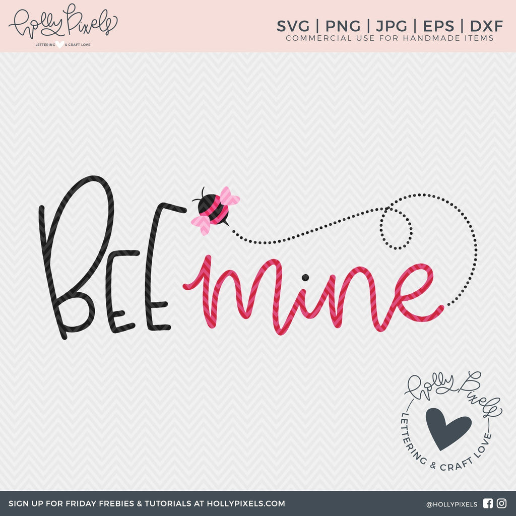 Valentines SVG | Bee Mine | Bee SVG | Valentine SVG - So Fontsy