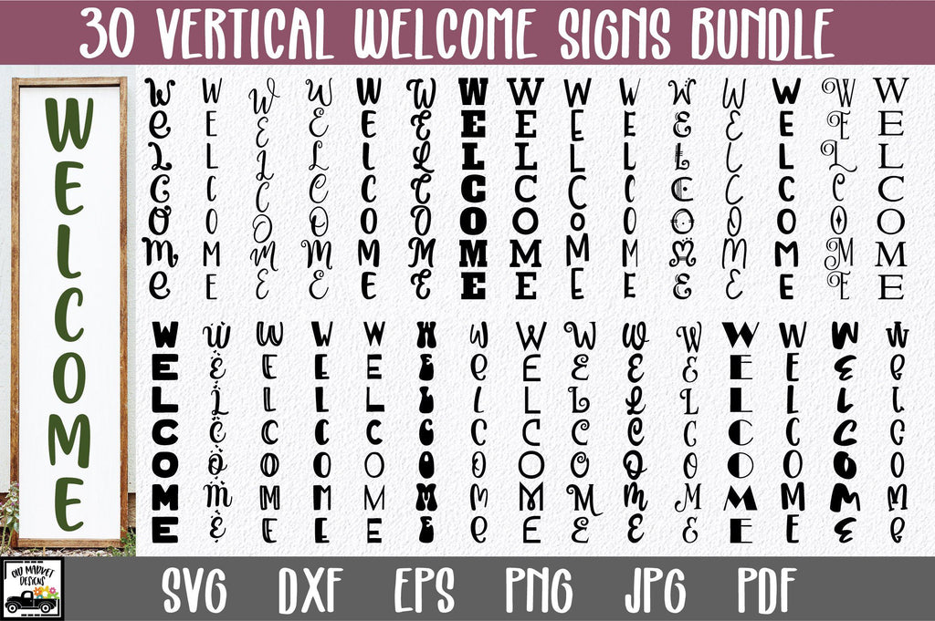 Vertical Welcome SVG Bundle - Welcome Sign SVG File - So Fontsy