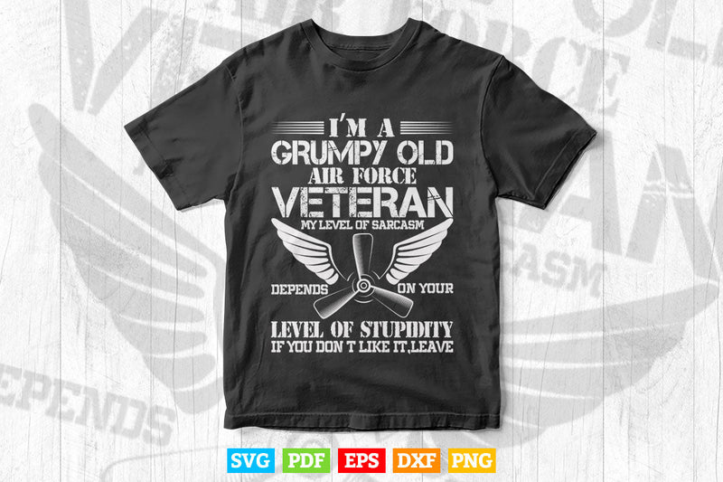 Veteran 365 I'm A Grumpy Old Air Force Veteran Svg Cut Files - So Fontsy