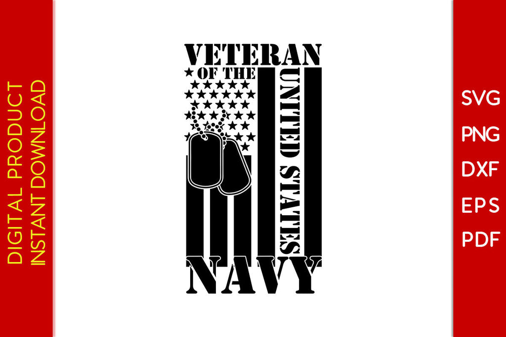 Veteran Of The United States Flag Navy SVG PNG PDF Cut File - So Fontsy
