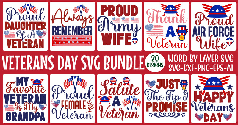 Veterans Day Bundle, Veterans Day Quote Design, USA Patriotic Cut File ...