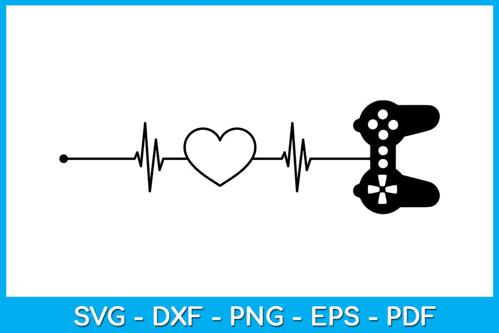 Video Gamer Heartbeat Game Lover SVG PNG PDF Cut File - So Fontsy