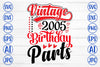 Vintage 2005 Birthday Parts SVG Cut File - So Fontsy