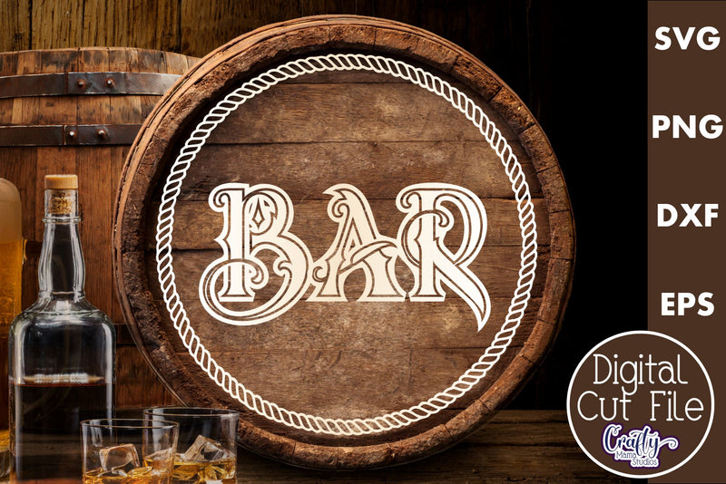 Vintage Bar Svg | Bar Sign | Bar Round Sign | Door Hanger - So Fontsy