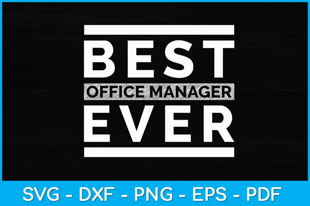 Vintage Best Office Manager Ever Svg Design - So Fontsy