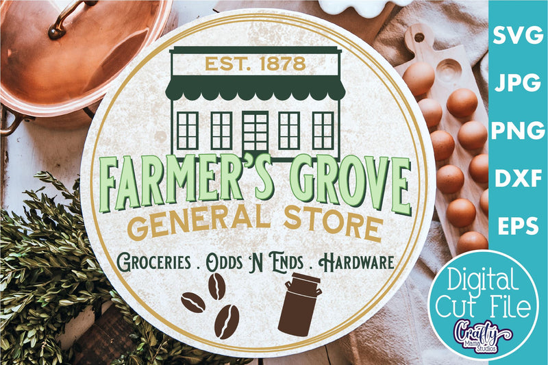 Vintage Farmhouse Home Round Sign Svg | General Store - So Fontsy