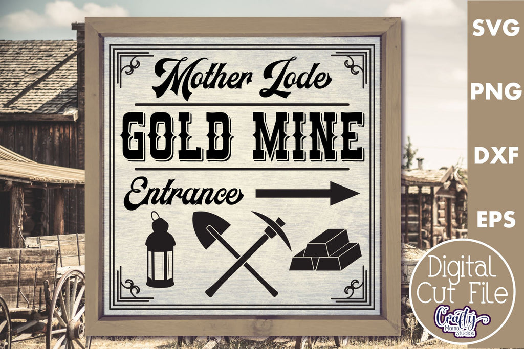 VIntage Gold Mine Sign | Western Svg | Wild West Sign - So Fontsy