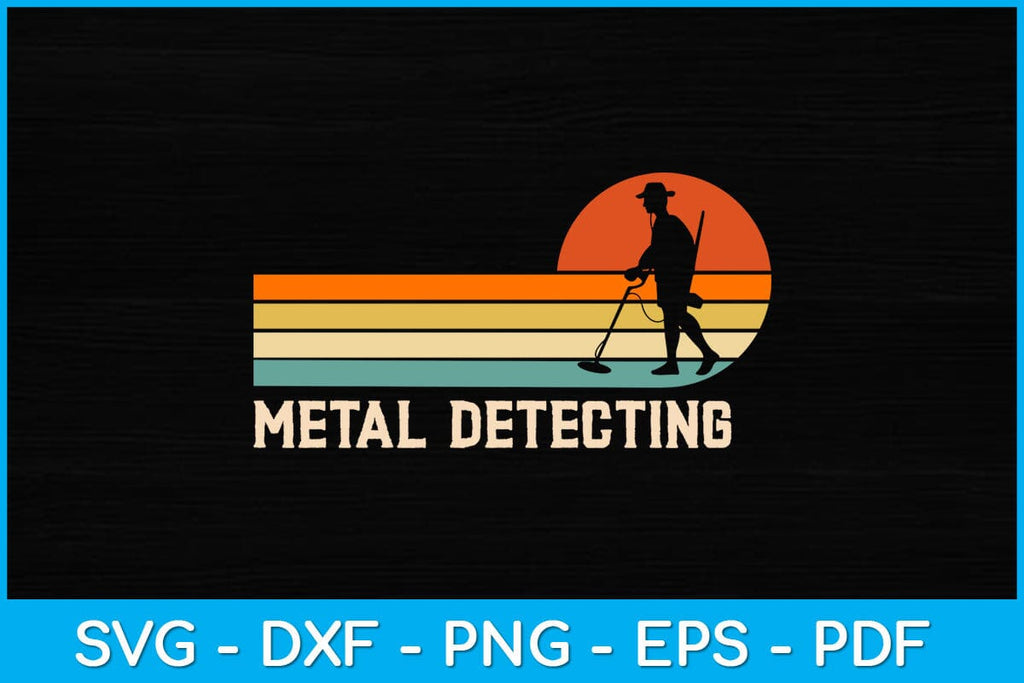Vintage Retro Metal Detecting Svg Design - So Fontsy