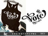 Vote Like A Girl Since 1920 | 100 Years vote Cut file - So Fontsy