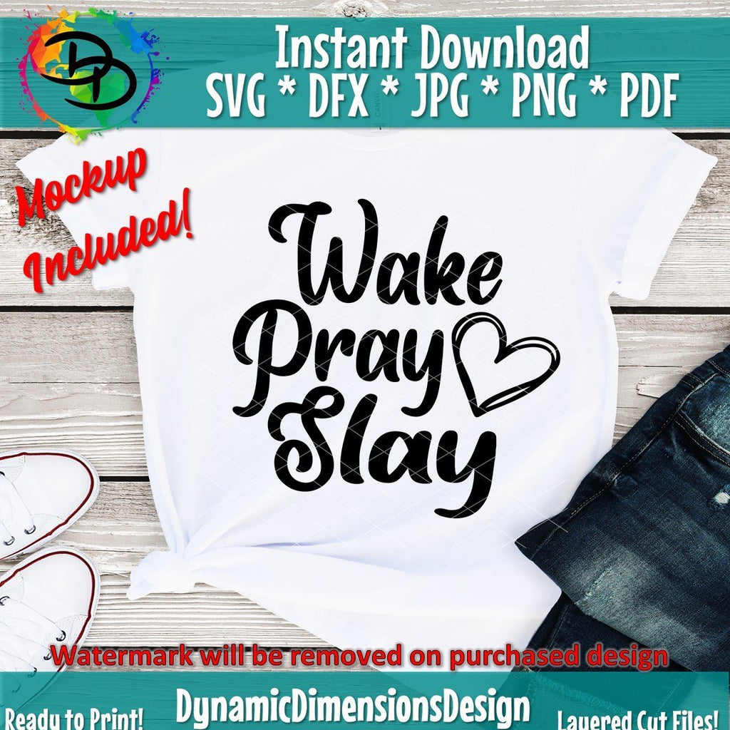 Wake Pray Slay Heart - So Fontsy