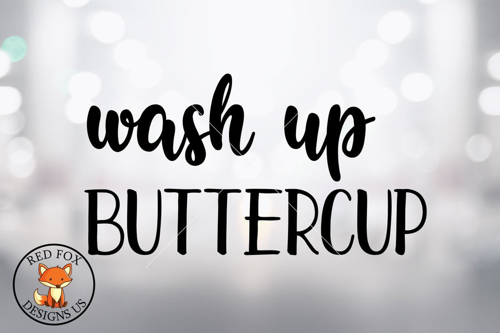 Wash Up Buttercup SVG | Bathroom SVG | Home | SVG PNG DXF - So Fontsy