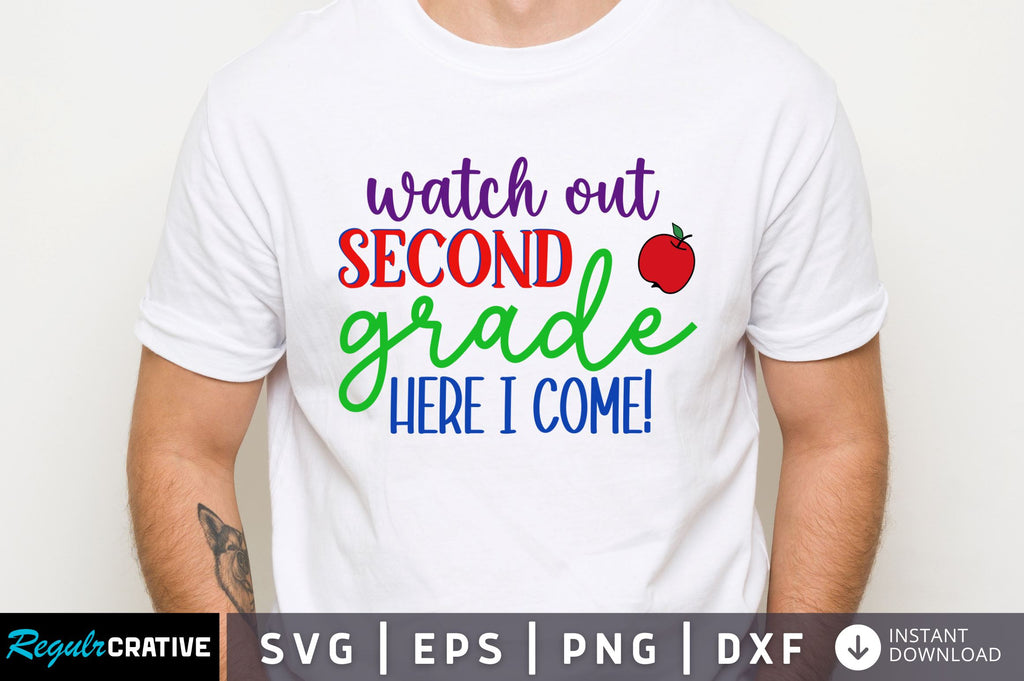 Watch out second grade here i come SVG - So Fontsy