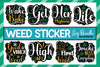 Weed Sticker Svg Bundle - So Fontsy